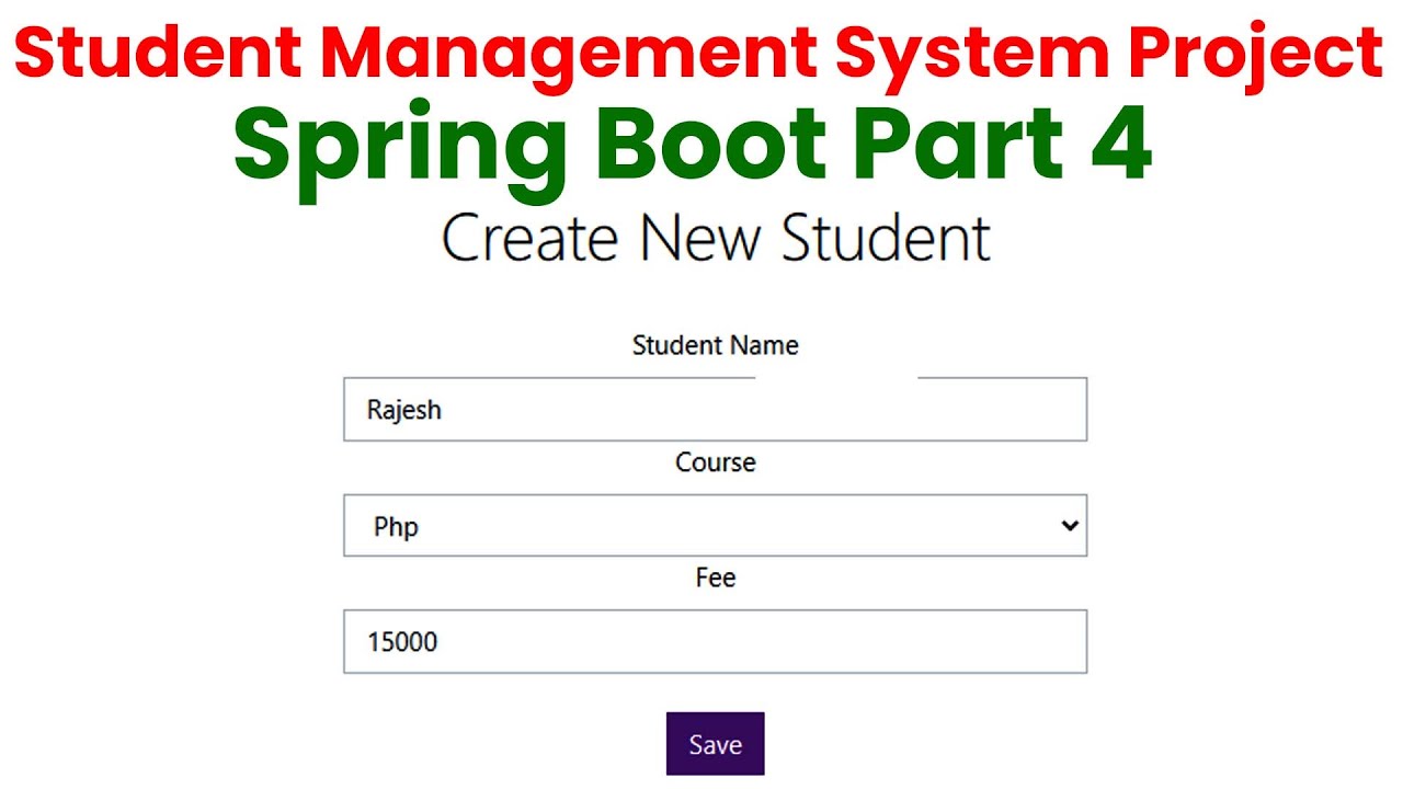 Student Management System Project in Spring Boot Part 4