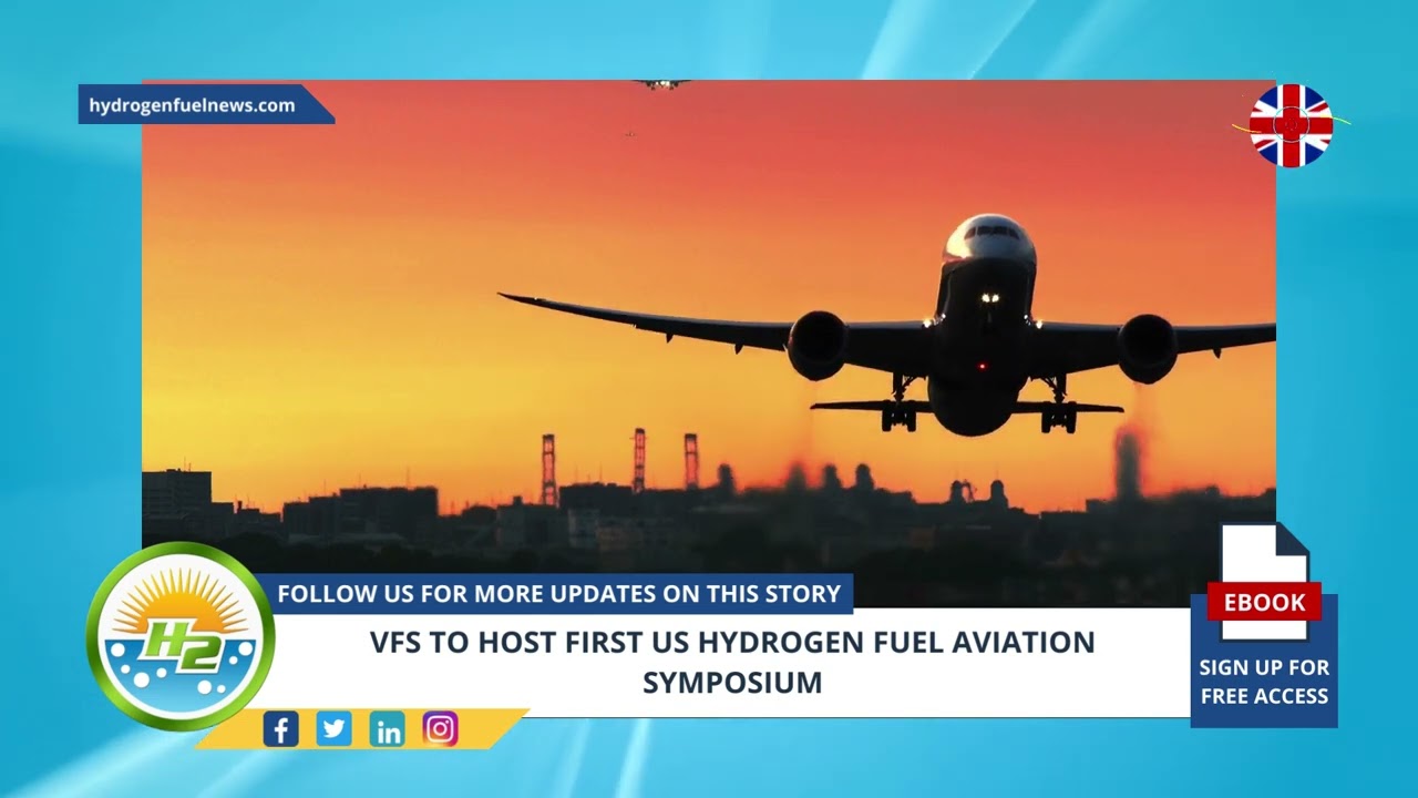 VFS to host first US hydrogen fuel aviation ... | Open Video