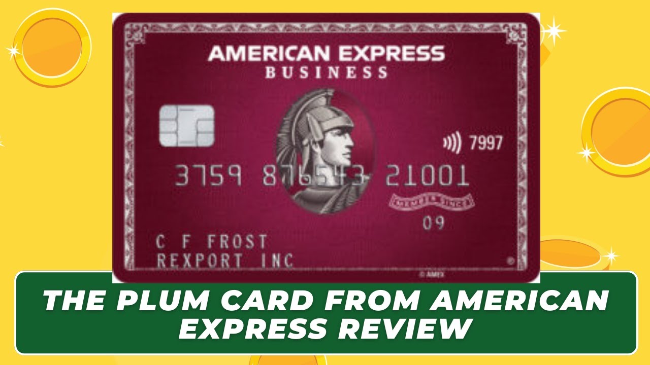 The Plum Card From American Express Review | Open Video