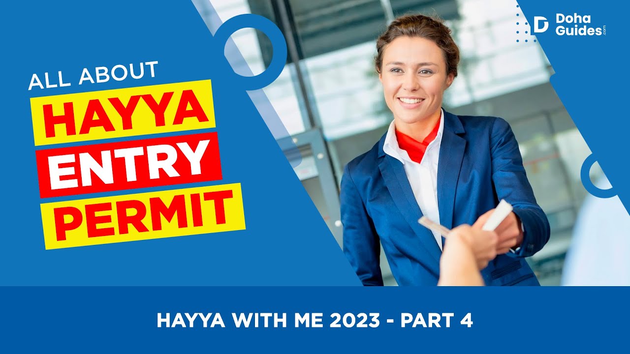 All About Hayya Entry Permit | Hayya With Me... | Open Video