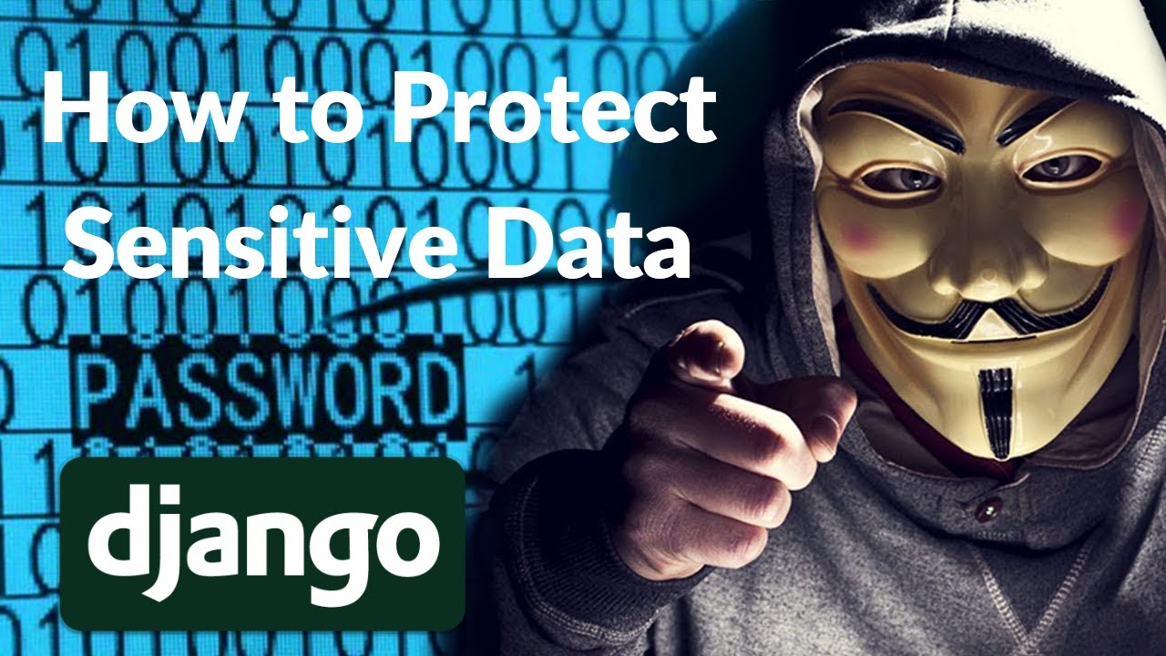 Django Security Best Practice - Python Decouple