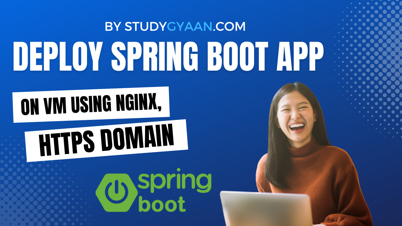 Deploy Spring Boot App on VM using Nginx, HTTPS Domain - Spring Boot Tutorial