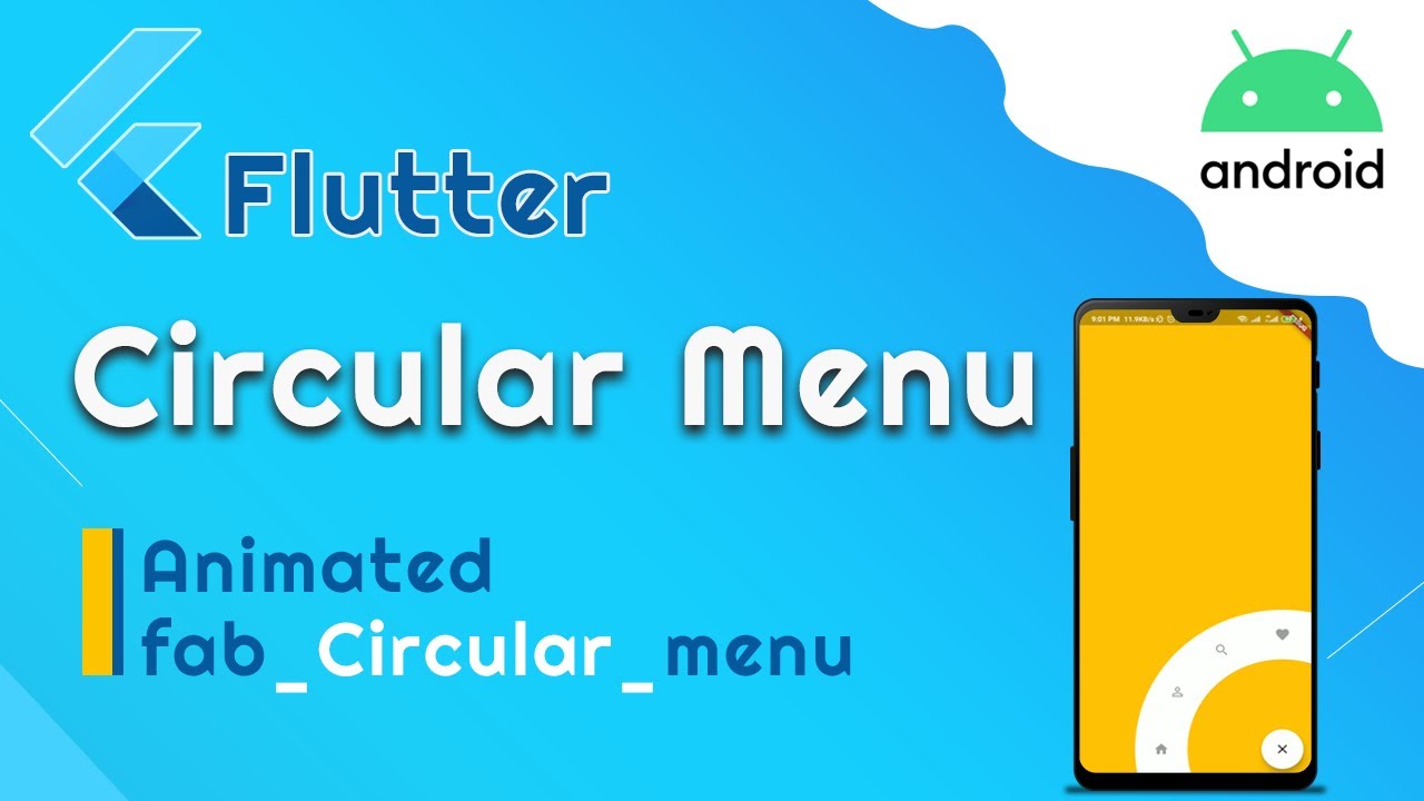 Fab Circular Menu - Flutter Animated Menu | Open Video