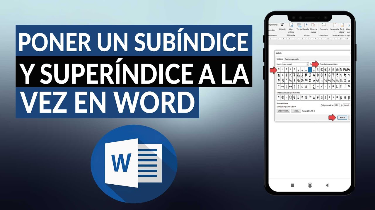 Cómo poner un superíndice y subíndice a la vez en WORD con el teclado ...